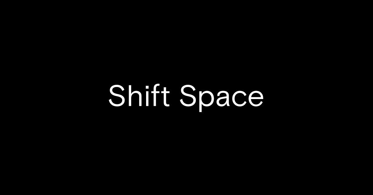 Shift Space
